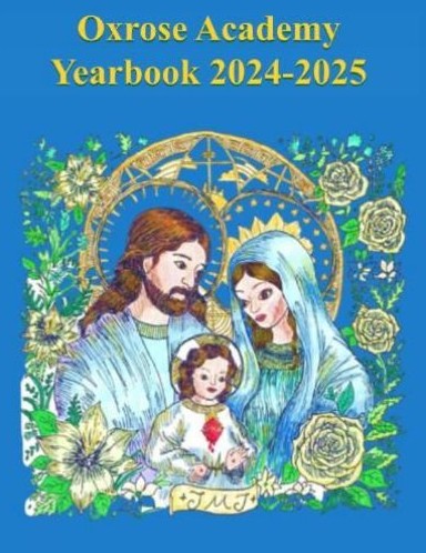 Oxrose Yearbook 2024-2025