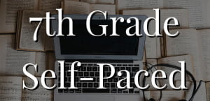 7th Grade Self Paced Bundle