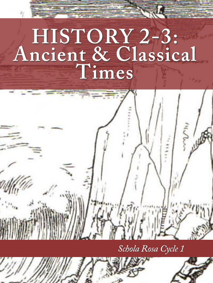 History 2 3 Ancient Classical Times Schola Rosa Cycle 1