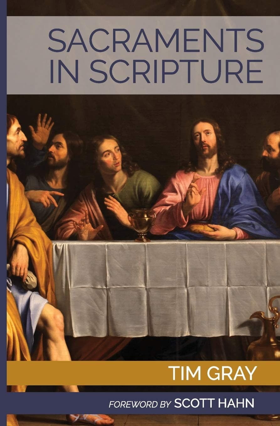 Sacraments Scripture