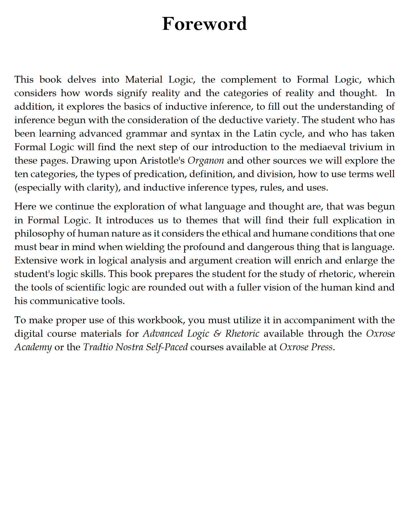 Advanced Logic Trivium Studies II